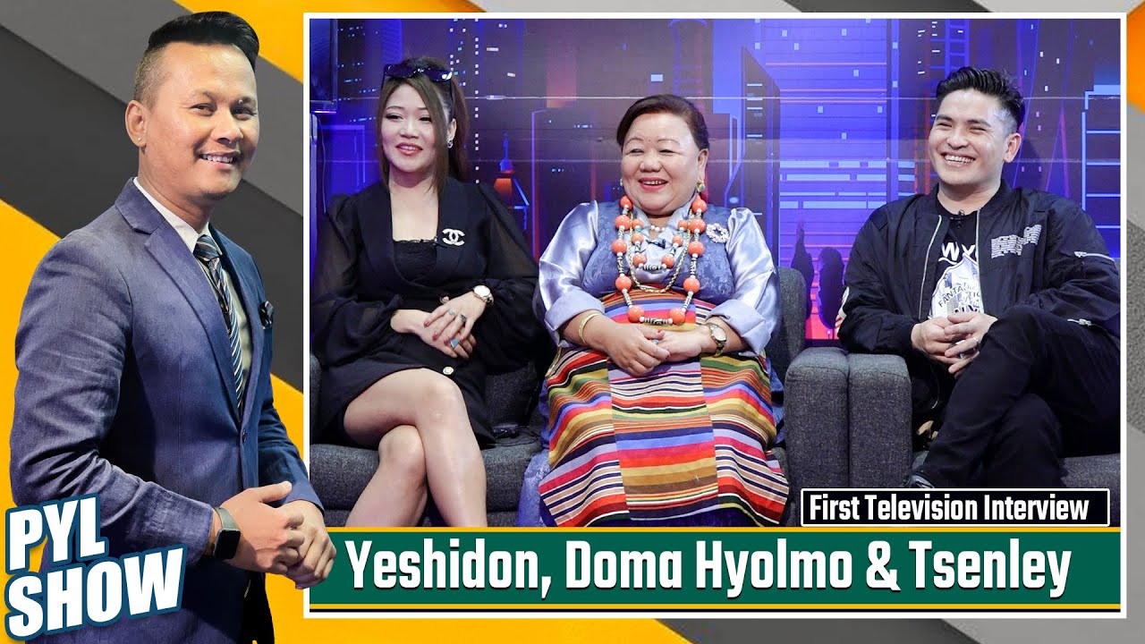 Yeshidon, Doma Hyolmo & Tsenley in PYL Show || 26 March 2022 || Yoho ...