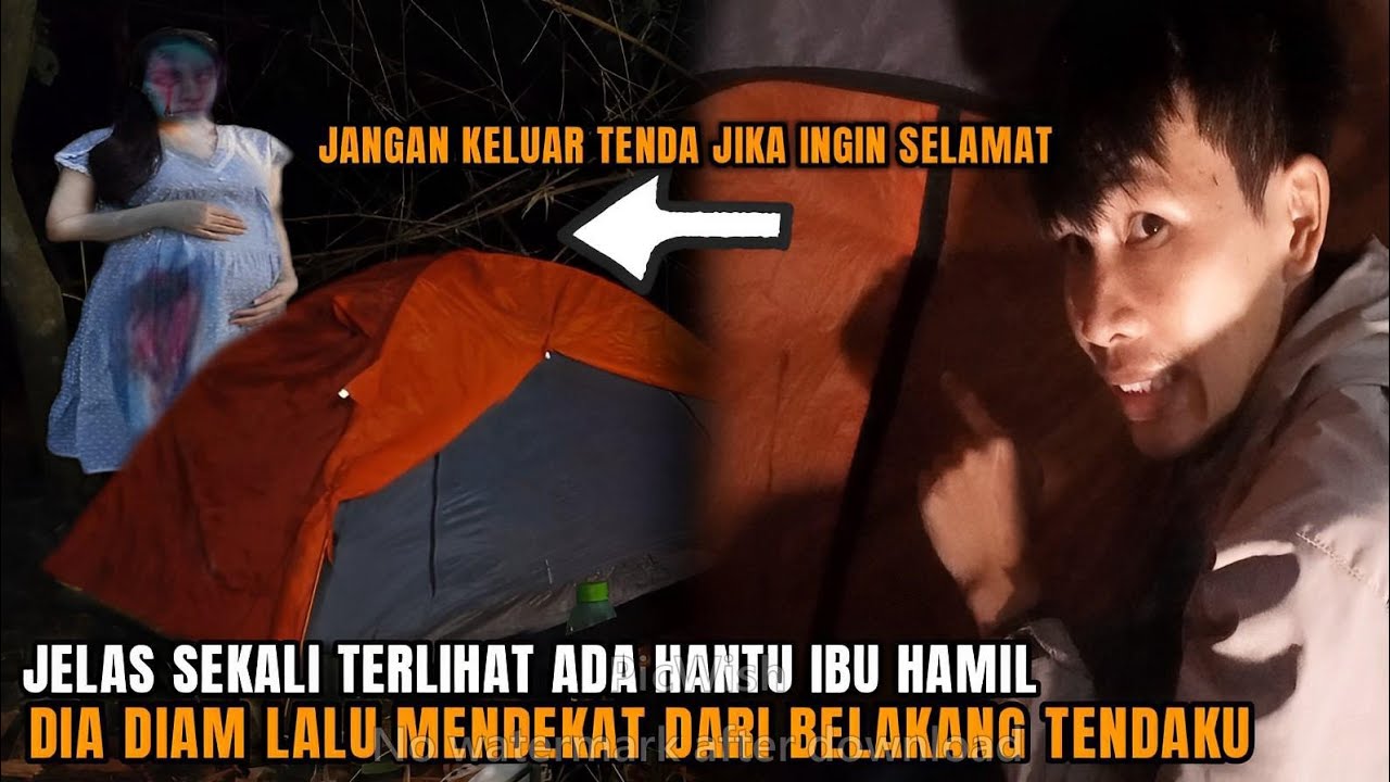 CAMPING HOROR: MAU PINGSAN SAAT AKU MELIHAT ADA HANTU IBU HAMIL ...