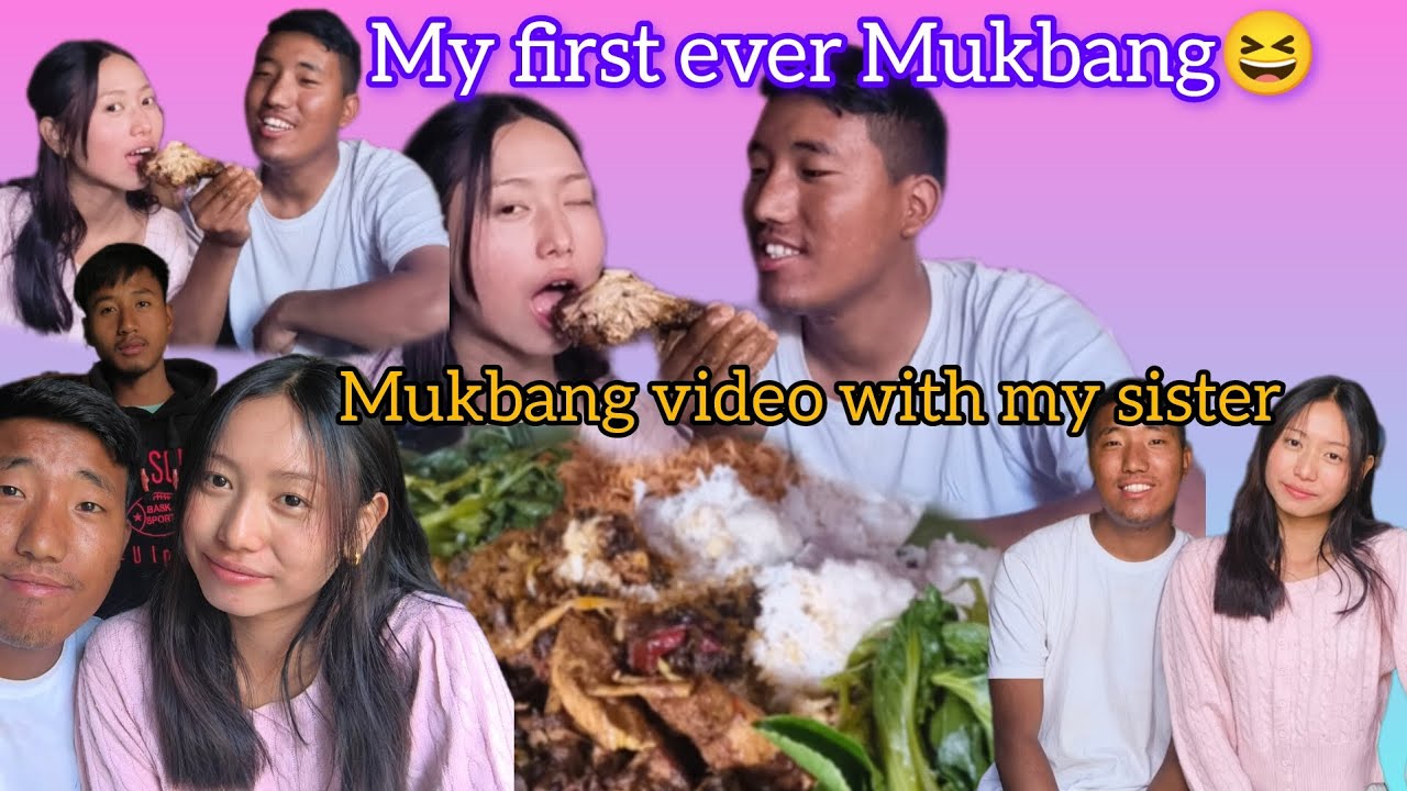 My first Mukbang with my sister 😊 @Lambunaga #mukbang #nagaland #funny ...