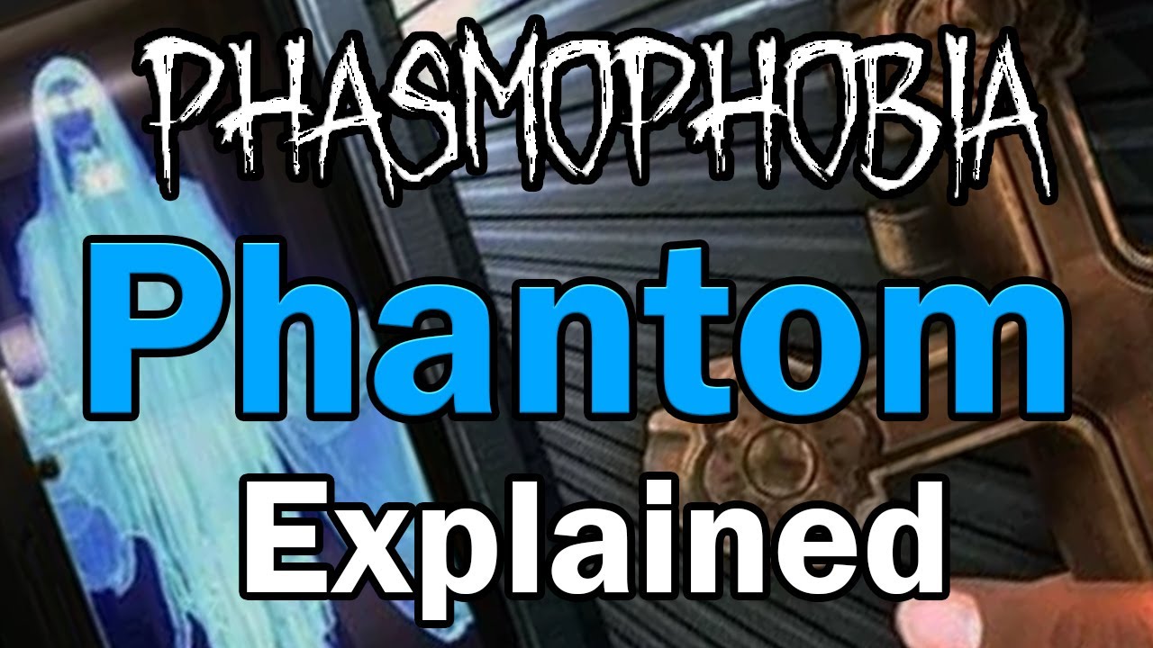 Phantom phasmophobia - rekanorthern