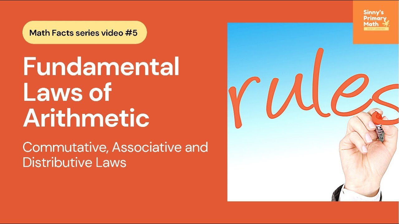 Fundamental Laws of Arithmetic | Sinny’s Primary Math - YouTube