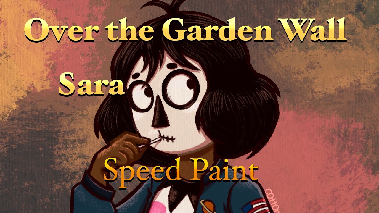 Sara, Over the Garden Wall [Speed Paint] - YouTube