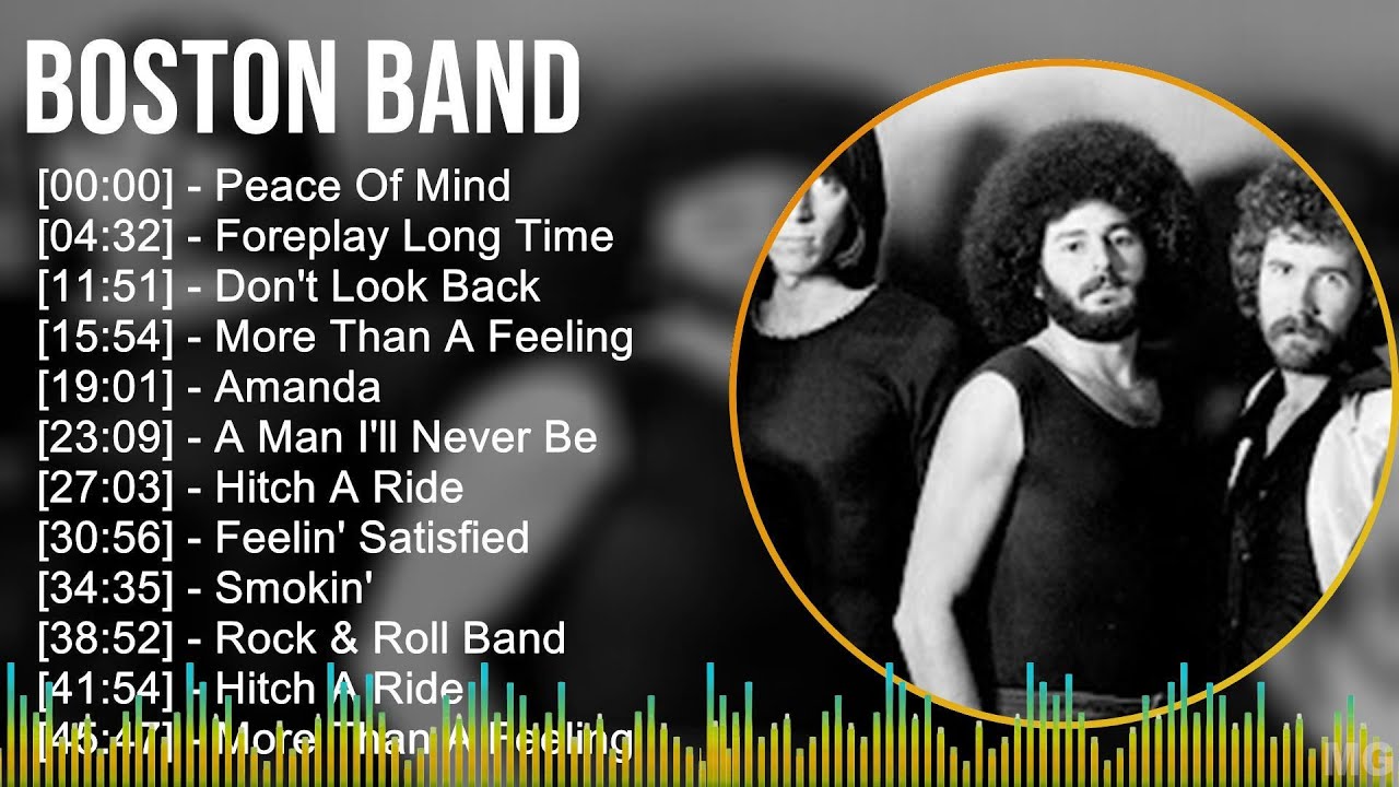 Boston Band 2024 MIX Best Songs - Peace Of Mind, Foreplay Long Time ...