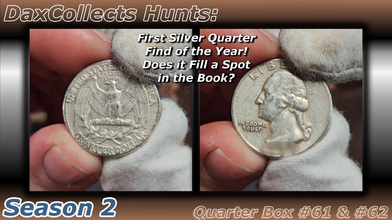 Hunting Quarters S2 #22 - First Silver Quarter Find of the Year! Does ...