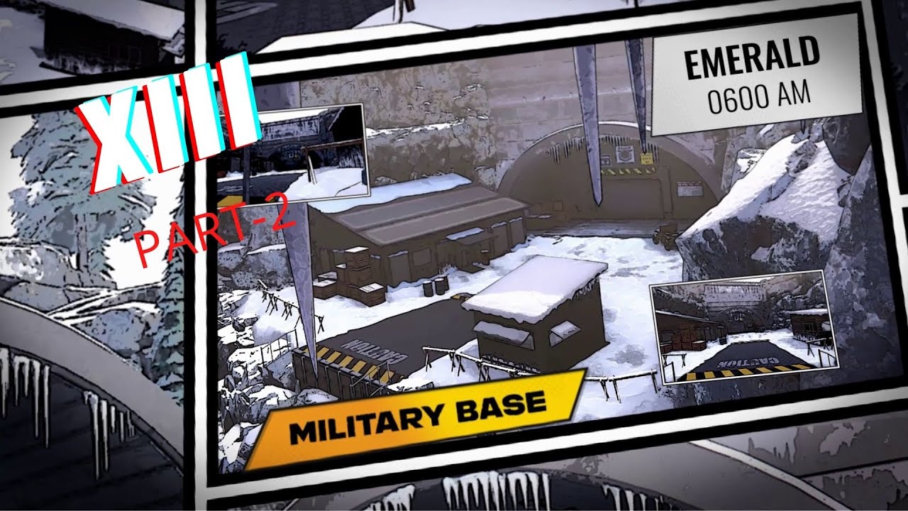 XIII PC GAMEPLAY WALKTHROUGH(PART 2) - YouTube