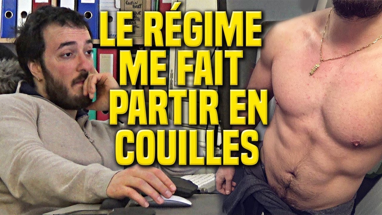 Le RÉgime Me Fait Partir En Couille Youtube