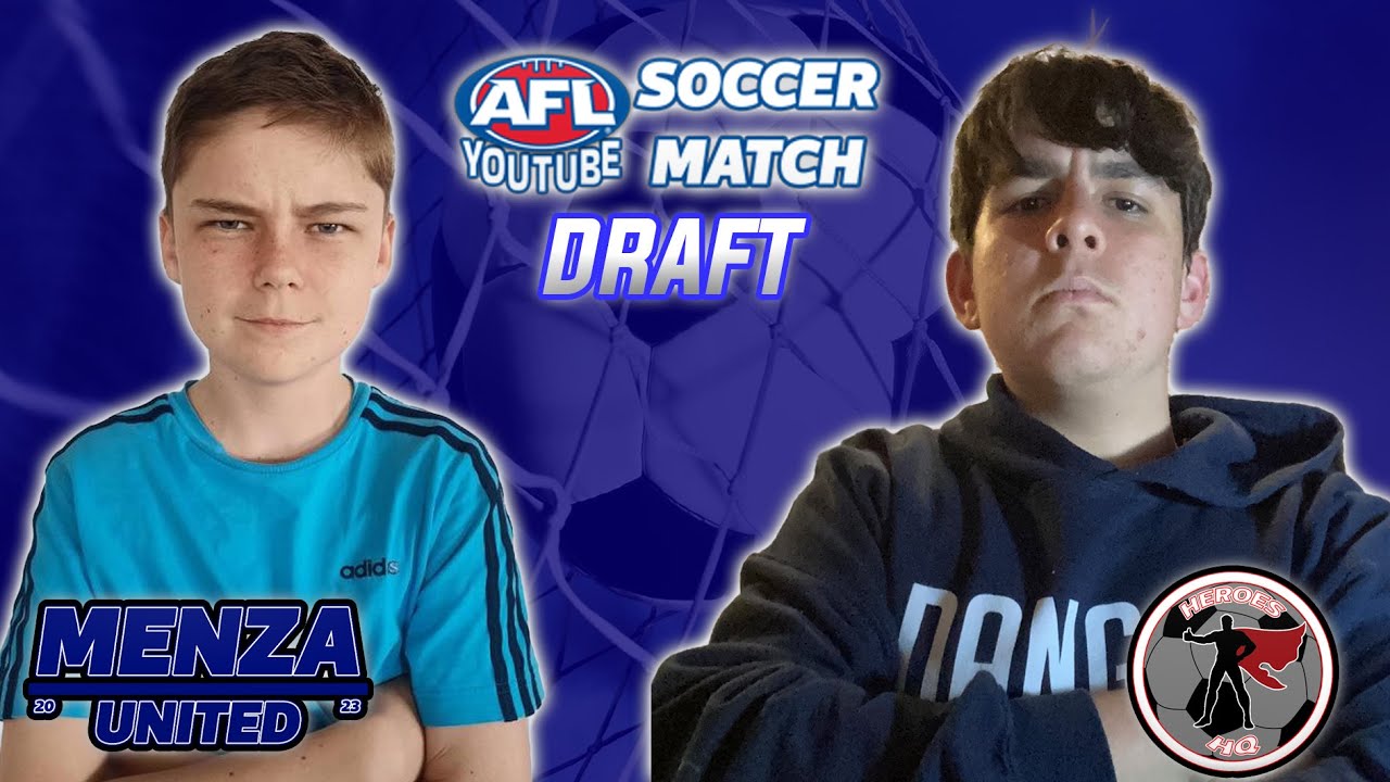 AFL YOUTUBE SOCCER MATCH DRAFT 2023 - YouTube