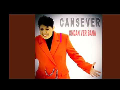 Ondan ver bana Cansever Remix