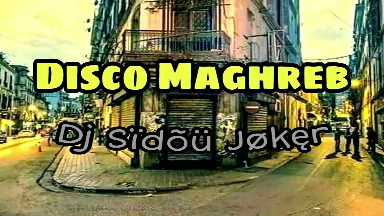 dj snake Disco MaghReb ReMiX Dj Sïdõü Jøkęr 2o22 - YouTube