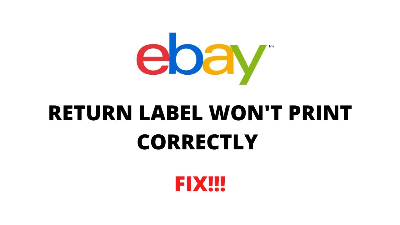 EBay Return Label Won t Print Correctly FIX Prints Packing Slip EBay Return Label Won t Print Correctly FIX Prints Packing Slip