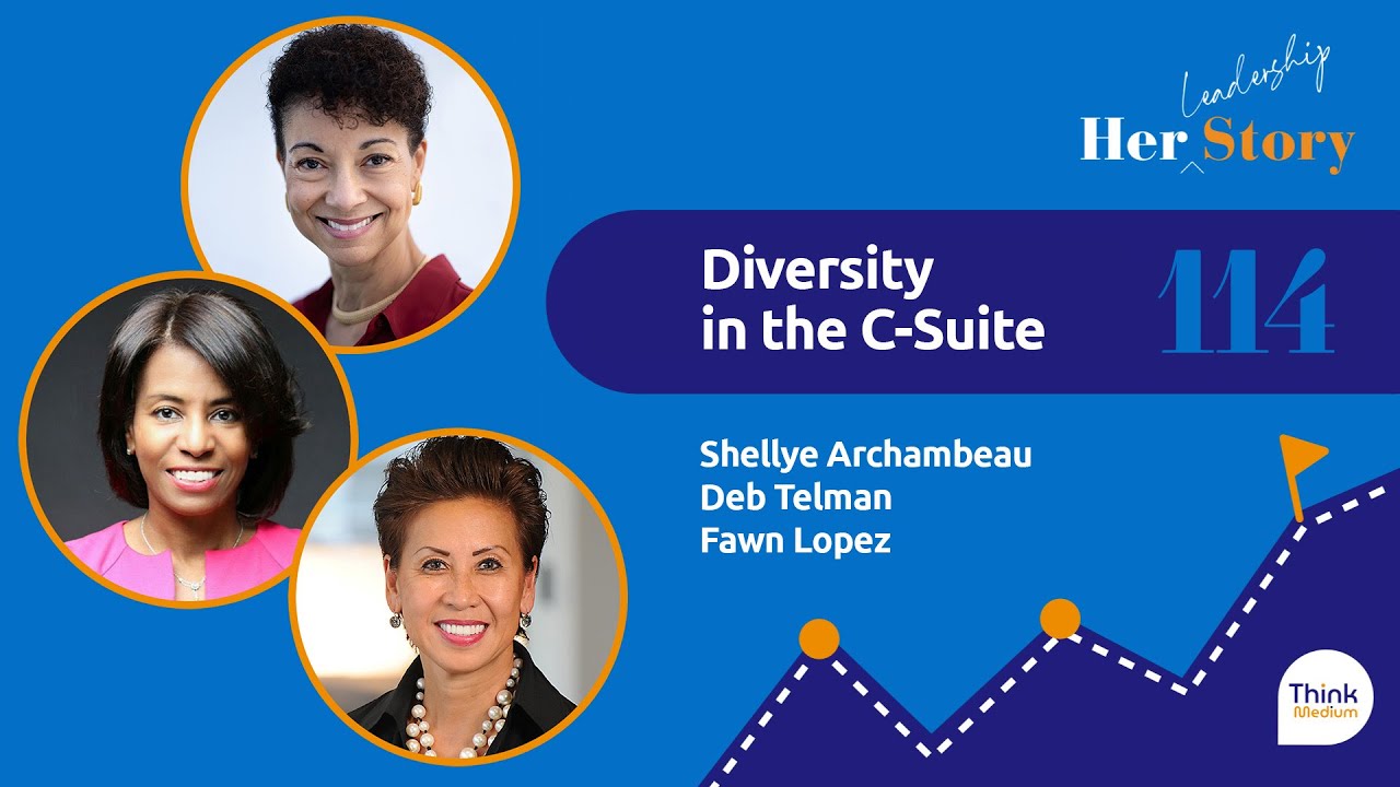 Diversity in the C-Suite | Shellye Archambeau, Deb Telman, & Fawn Lopez ...