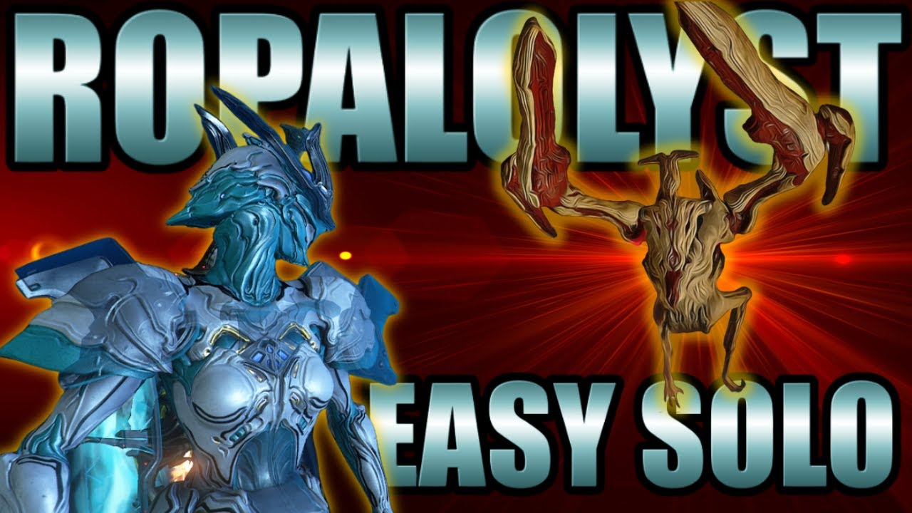 ROPALOLYST [Warframe] Easy to Follow Solo Boss Guide - YouTube
