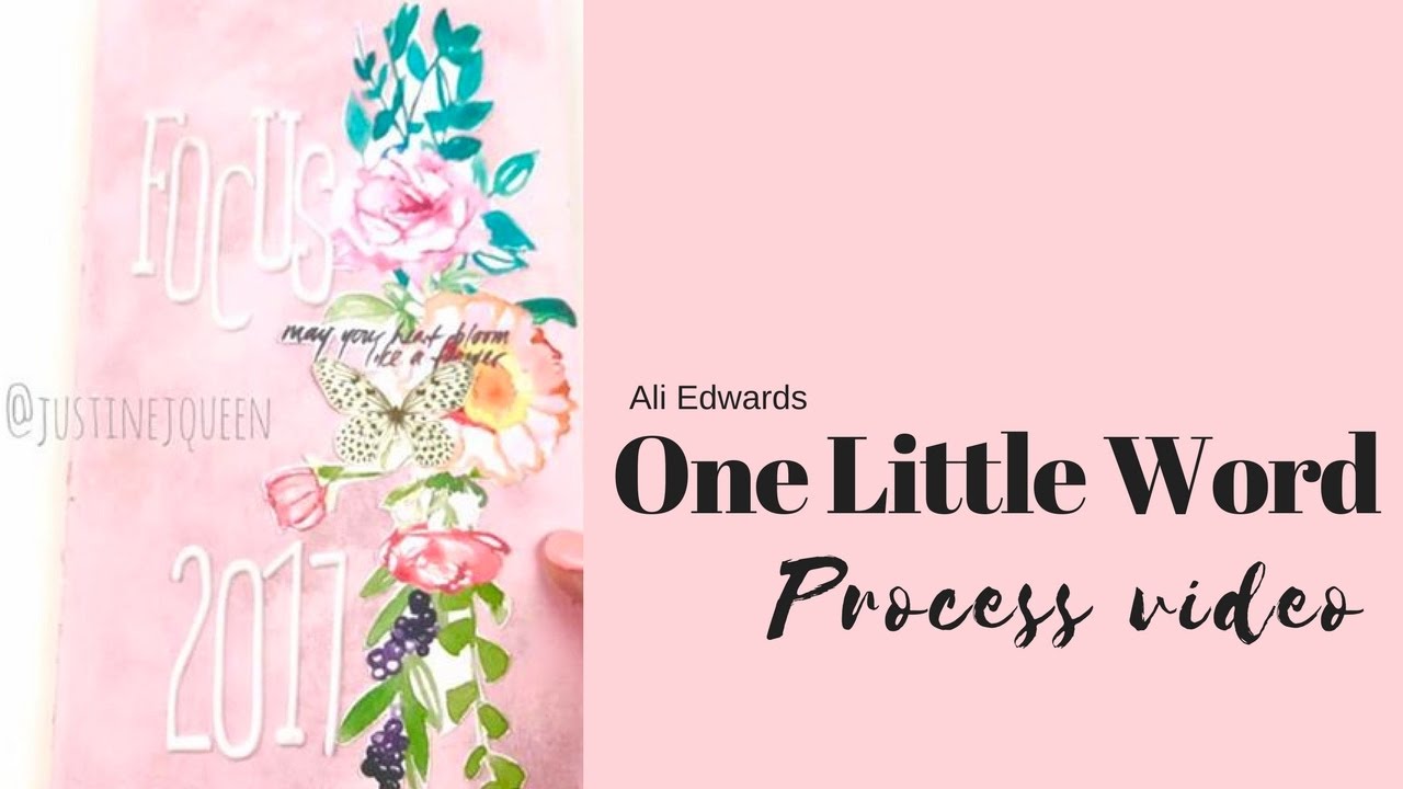 One Little Word (Ali Edwards) | Process Video - YouTube
