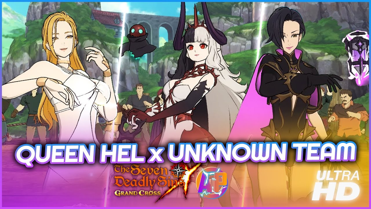 Queen Hel x Unknown Team (Seven Deadly Sins: Grand Cross) - YouTube