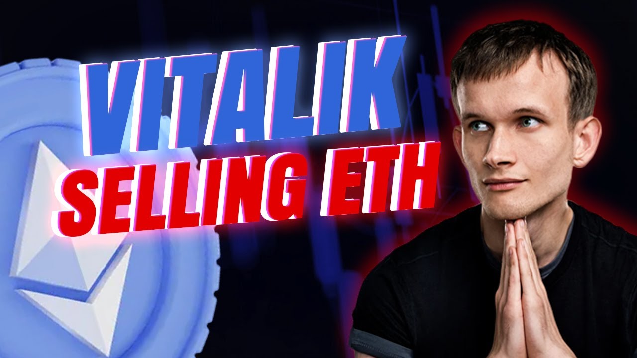 Vitalik Selling ETH | Sam Rule Recession | Digital Asset Outflow - YouTube