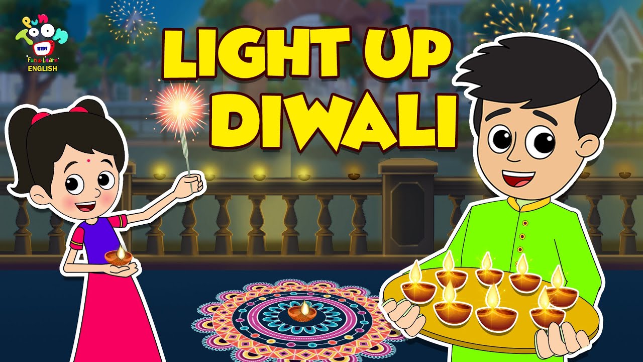Light Up Diwali | The Magic of Diwali | A Moral Story for Kids | Diwali ...