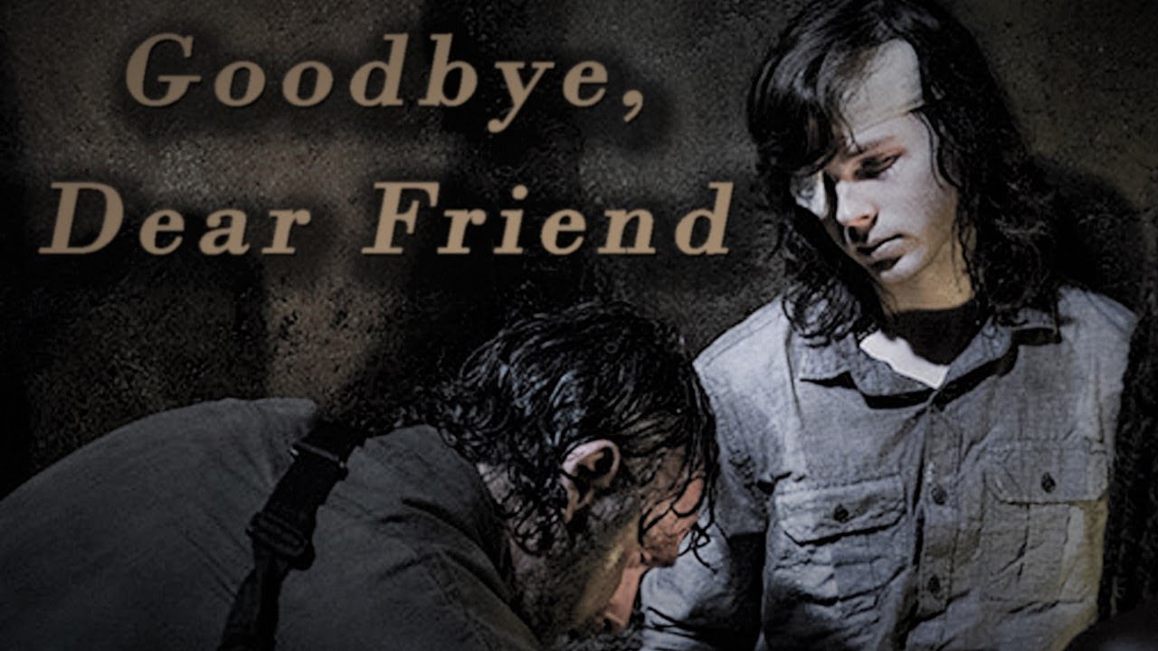 The Walking Dead || Goodbye, Dear Friend - YouTube