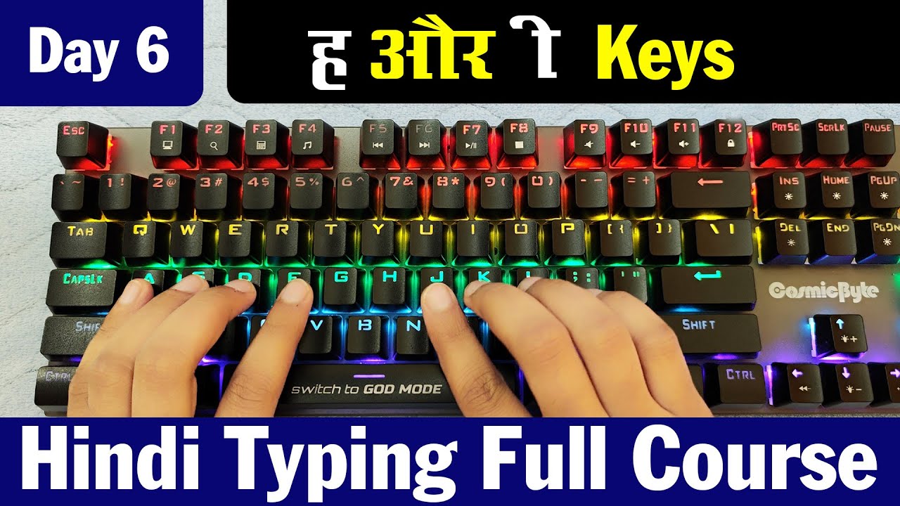 Hindi Typing Course Day 6 | Hindi Typing Kaise Kare | Hindi Typing ...