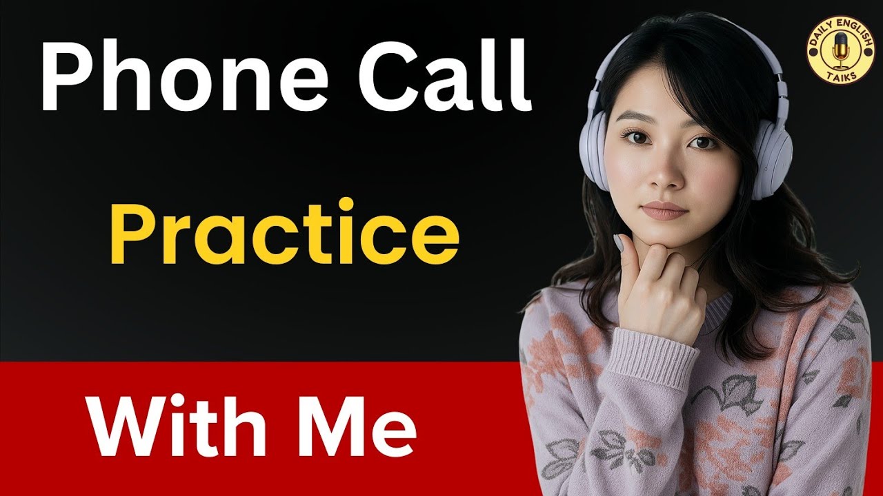 Phone Call Practice in English | Real English Conversations for Fluency ...