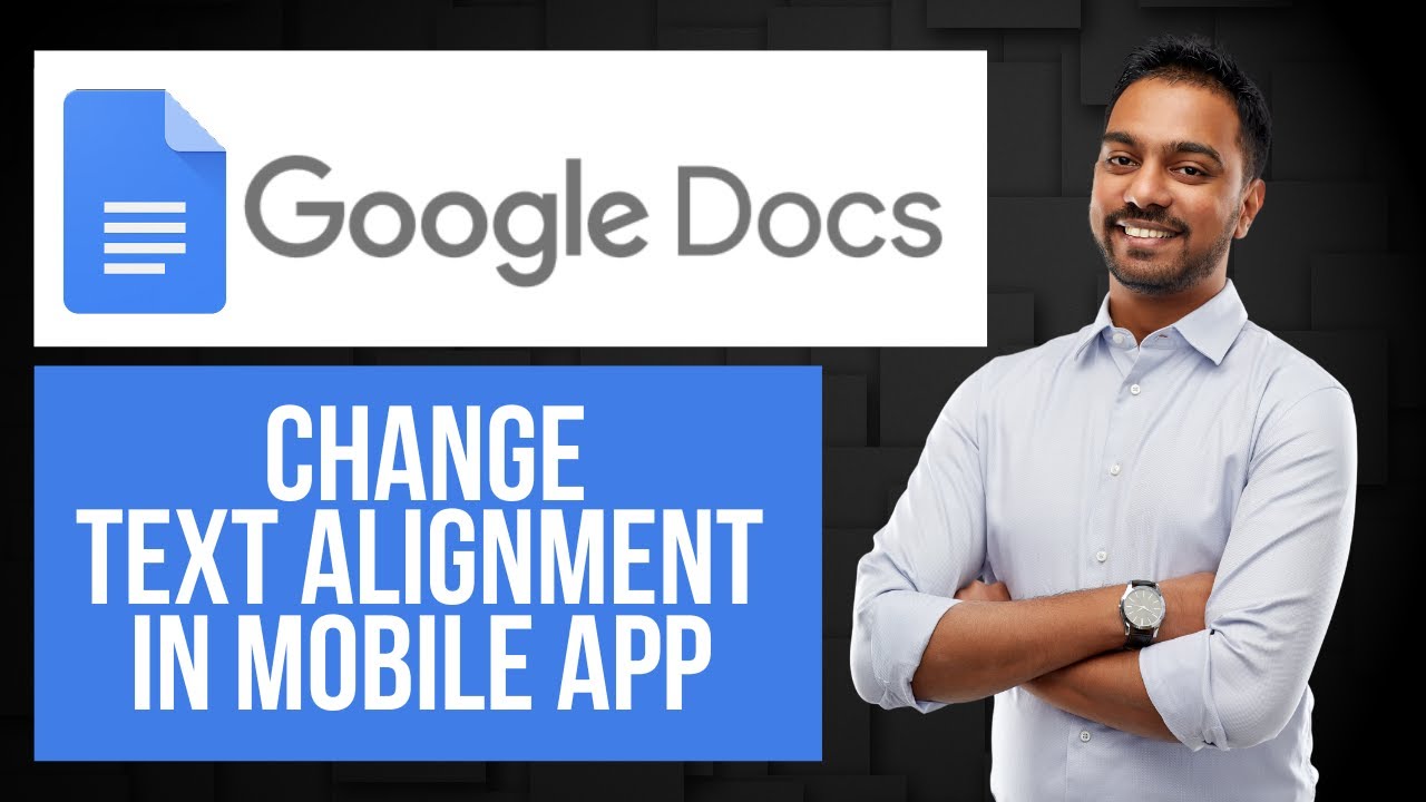 How to Change Text Alignment on Google Docs Mobile | Align Text in ...