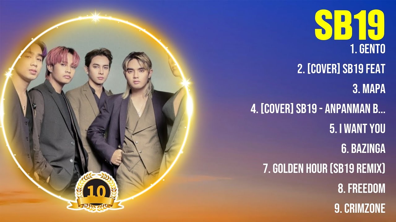 SB19 Greatest Hits Full Album ️ Full Album ️ Top 10 Hits of All Time ...