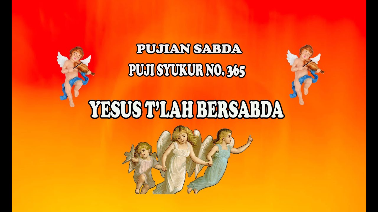 PS 365 YESUS T'LAH BERSABDA - YouTube