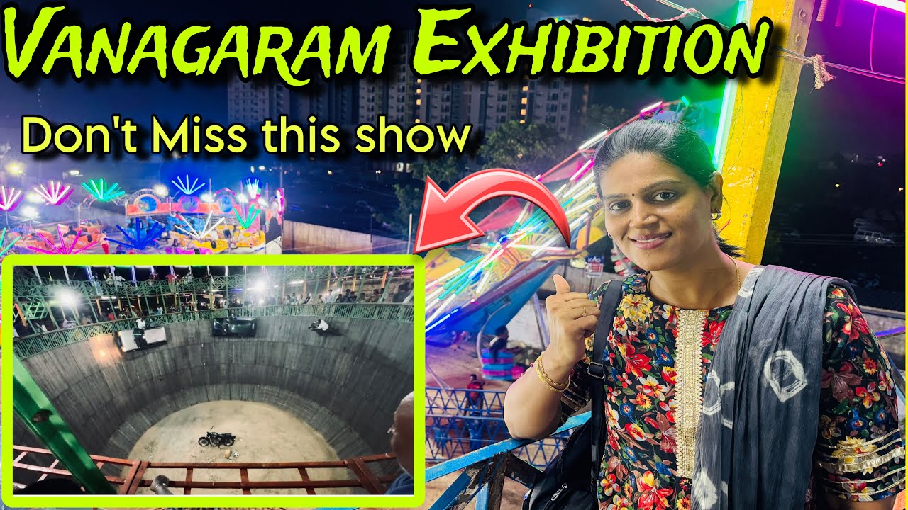 Vanagaram Exhibition 2024| Kodai Kondattam 3.0 | Must Visit Place in ...