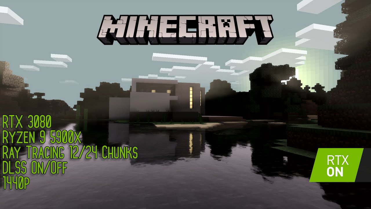 Minecraft Win 10 - Ray Tracing 12/24 Chunks, DLSS On/Off 1440p - ROG ...