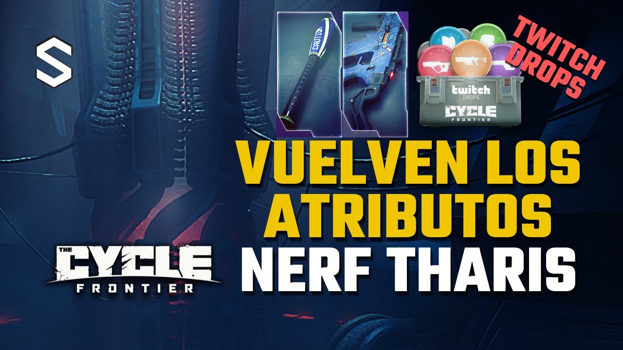 Video - VUELVEN LOS ATRIBUTOS, TWITCH DROPS, NERF THARIS Y MAS Patch 2. ...