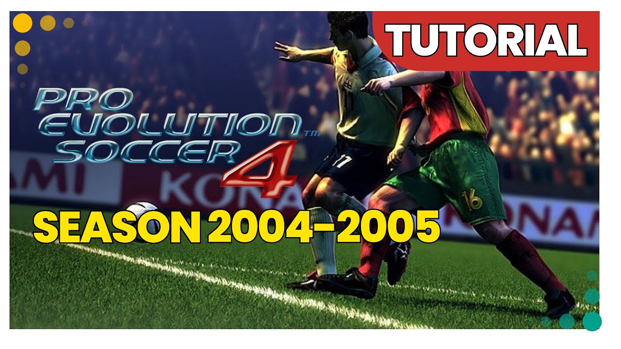 PES 4 - Gudpley Patch Season 2004-05 (PC) | TUTORIAL - YouTube