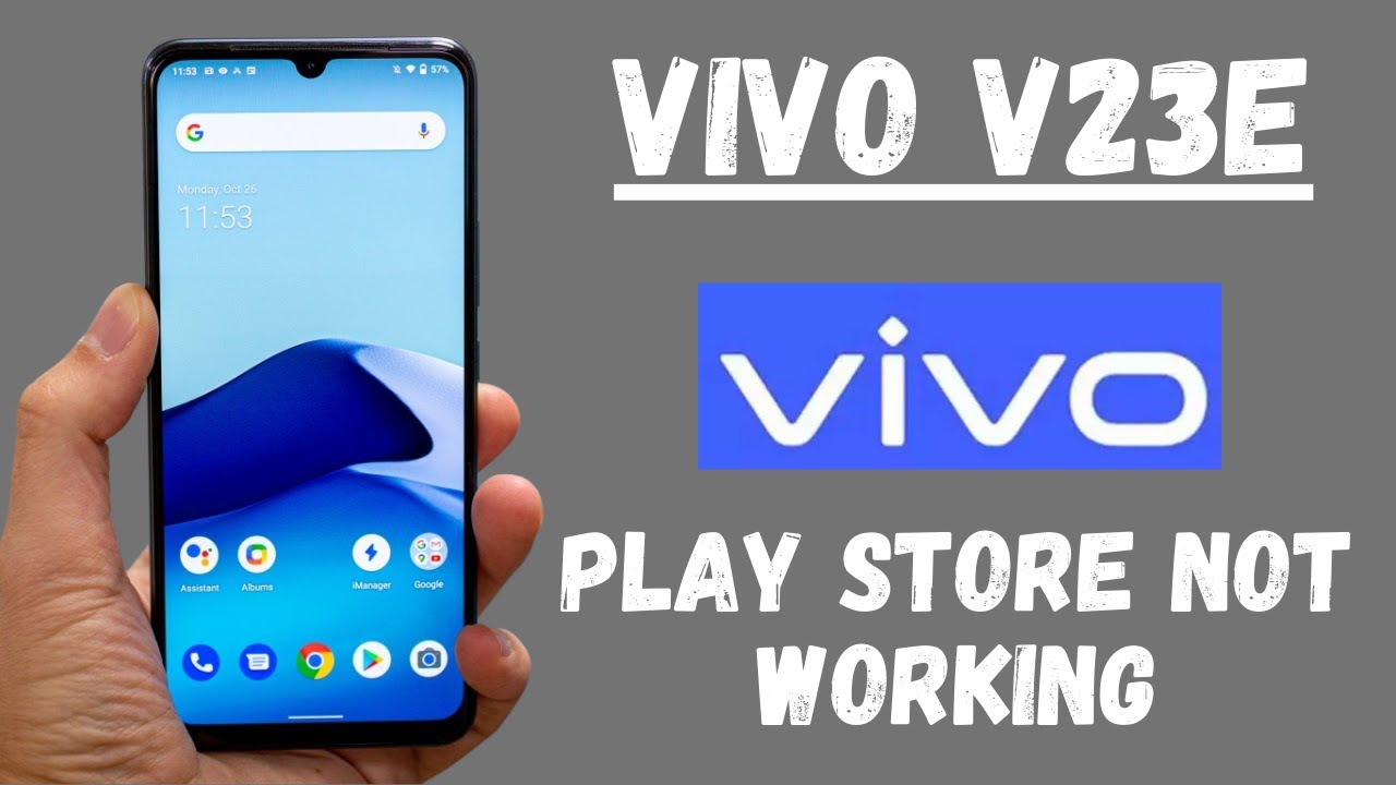 Vivo play store not working v23e - YouTube