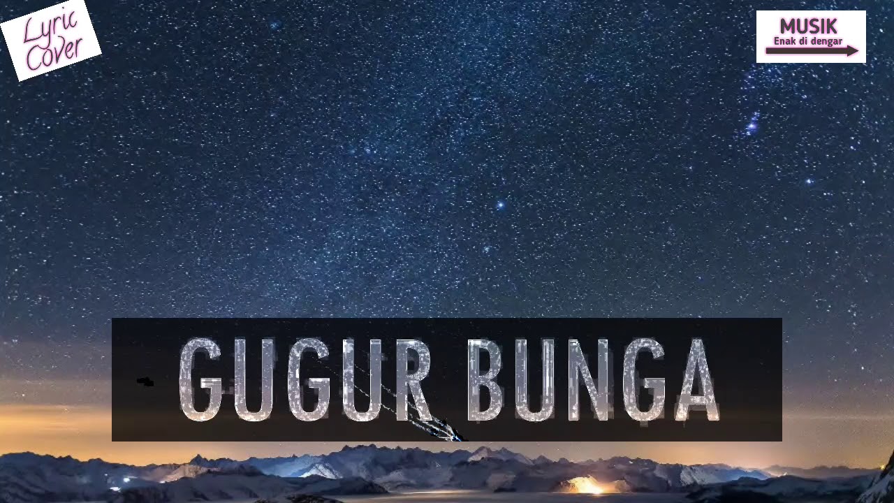 Gugur bunga Lyric Cover #Gugurbunga #cover #lyrics - YouTube