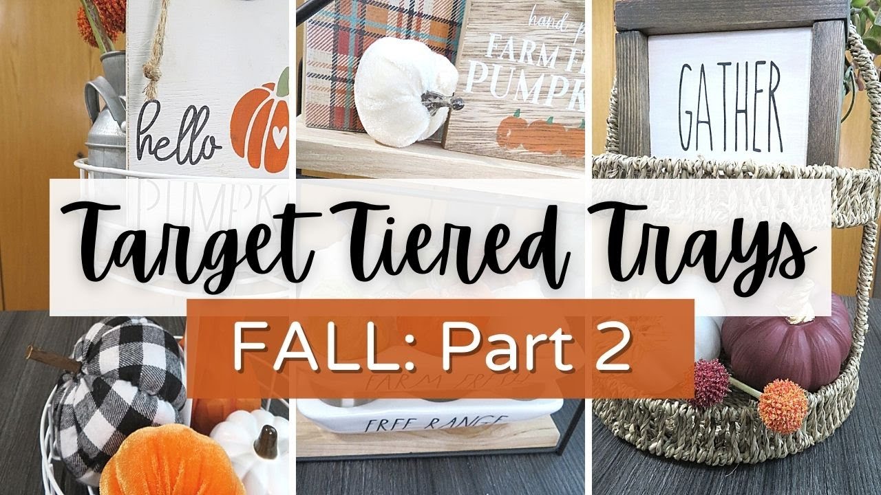 Target Tiered Tray Series || Fall: Part 2 || 2021 - YouTube
