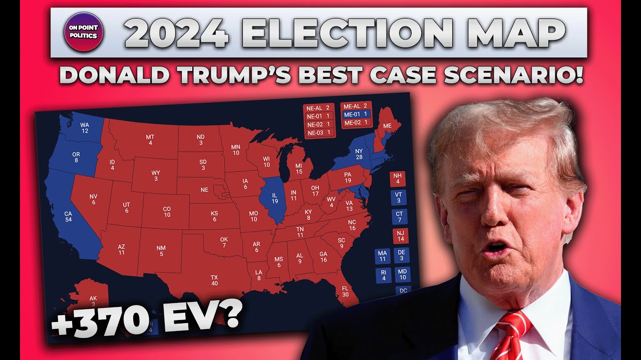 TRUMP'S BEST CASE SCENARIO...+370 ELECTORAL VOTES...(2024 MAP ...