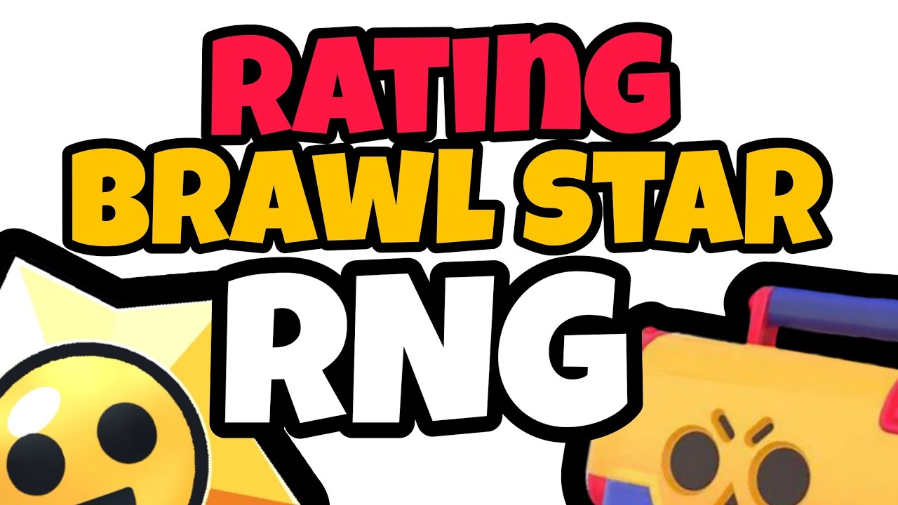 Ranking Brawl star RNG - YouTube