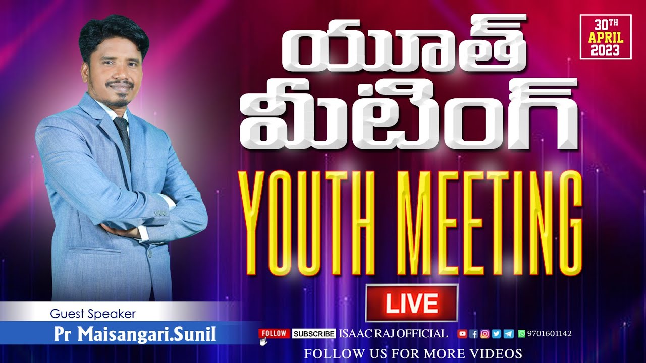 30th Apr 2023 | Youth Meeting | Message | Pr Isaac Raj | Pr Sunil | # ...