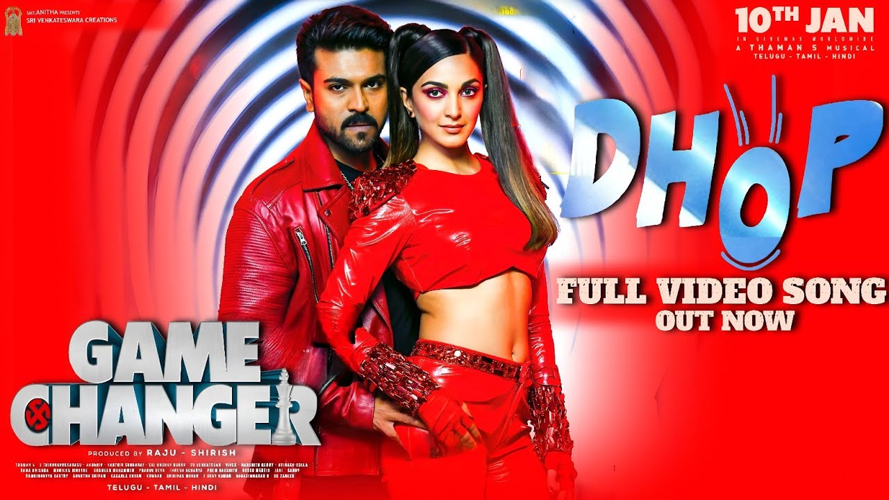 GAME CHANGER - Dhop Song|Dhop Song|Game Changer 4th Song |Game Changer ...