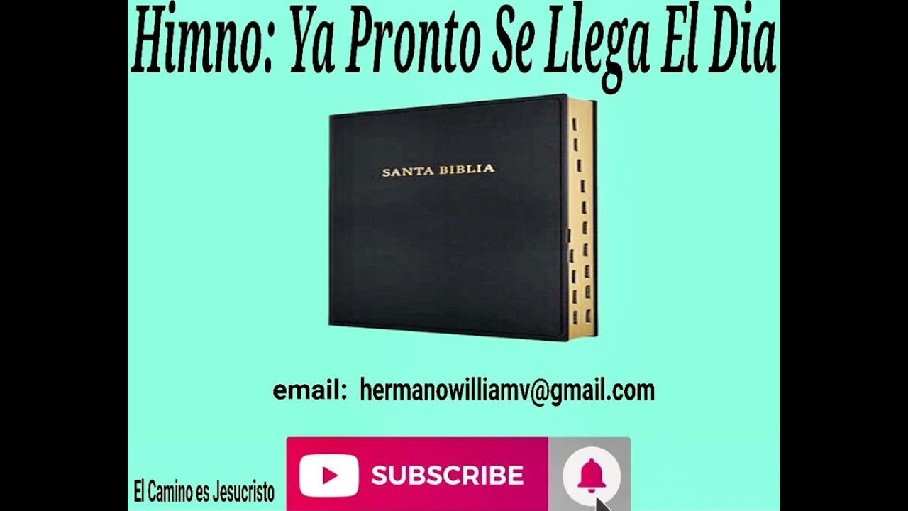 Ya Pronto Se Llega El Dia - YouTube