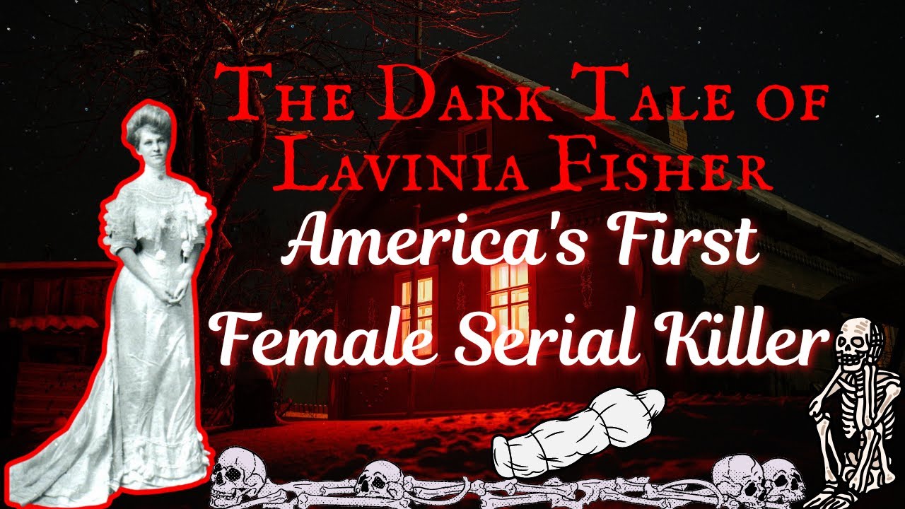 America's First Female Serial Killer | The Dark Tale of Lavinia Fisher ...