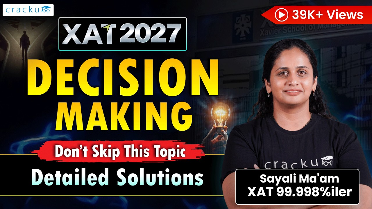 XAT 2026 | Decision Making By Sayali Ma'am (XAT 99.997%ler) | XAT DM ...