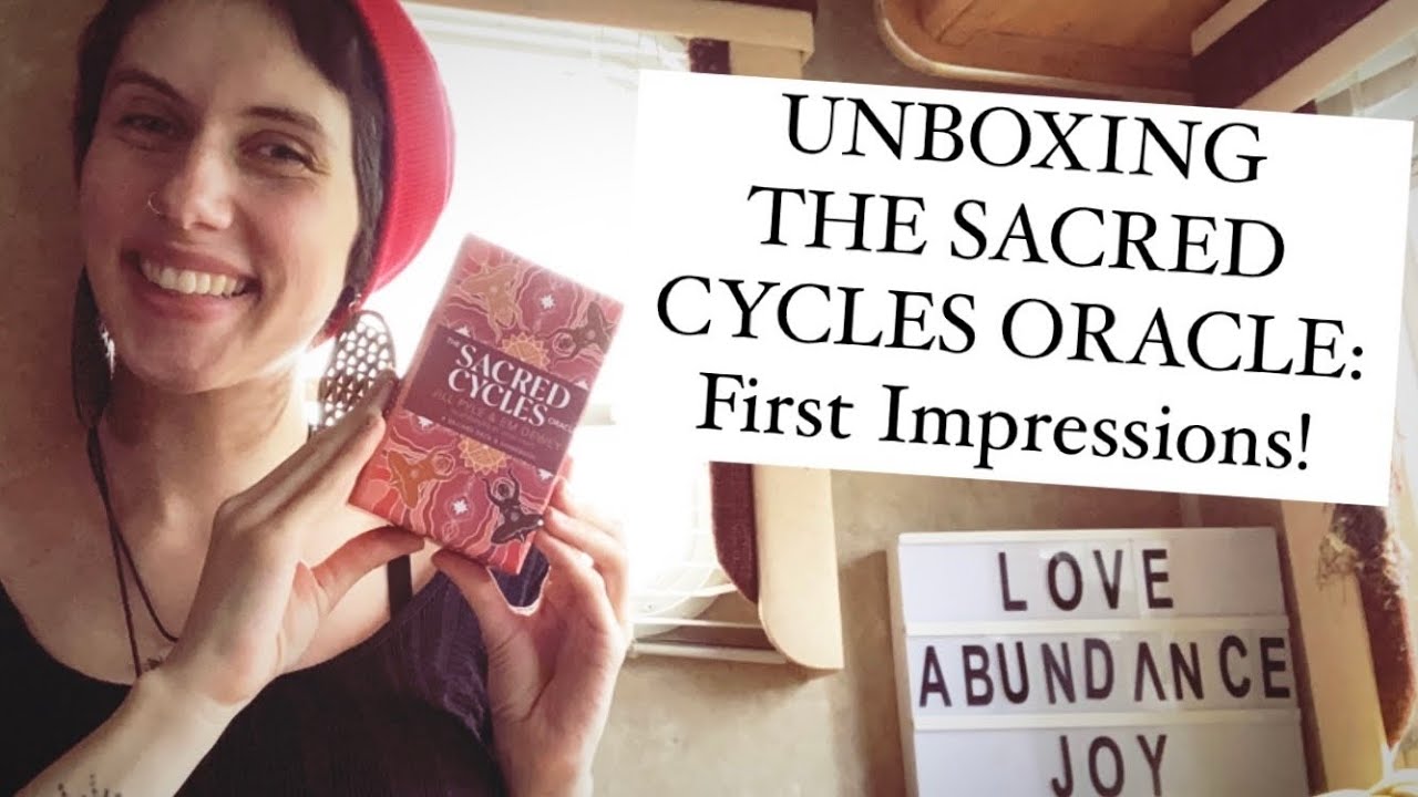 UNBOXING THE SACRED CYCLES ORACLE: First Impressions! - YouTube