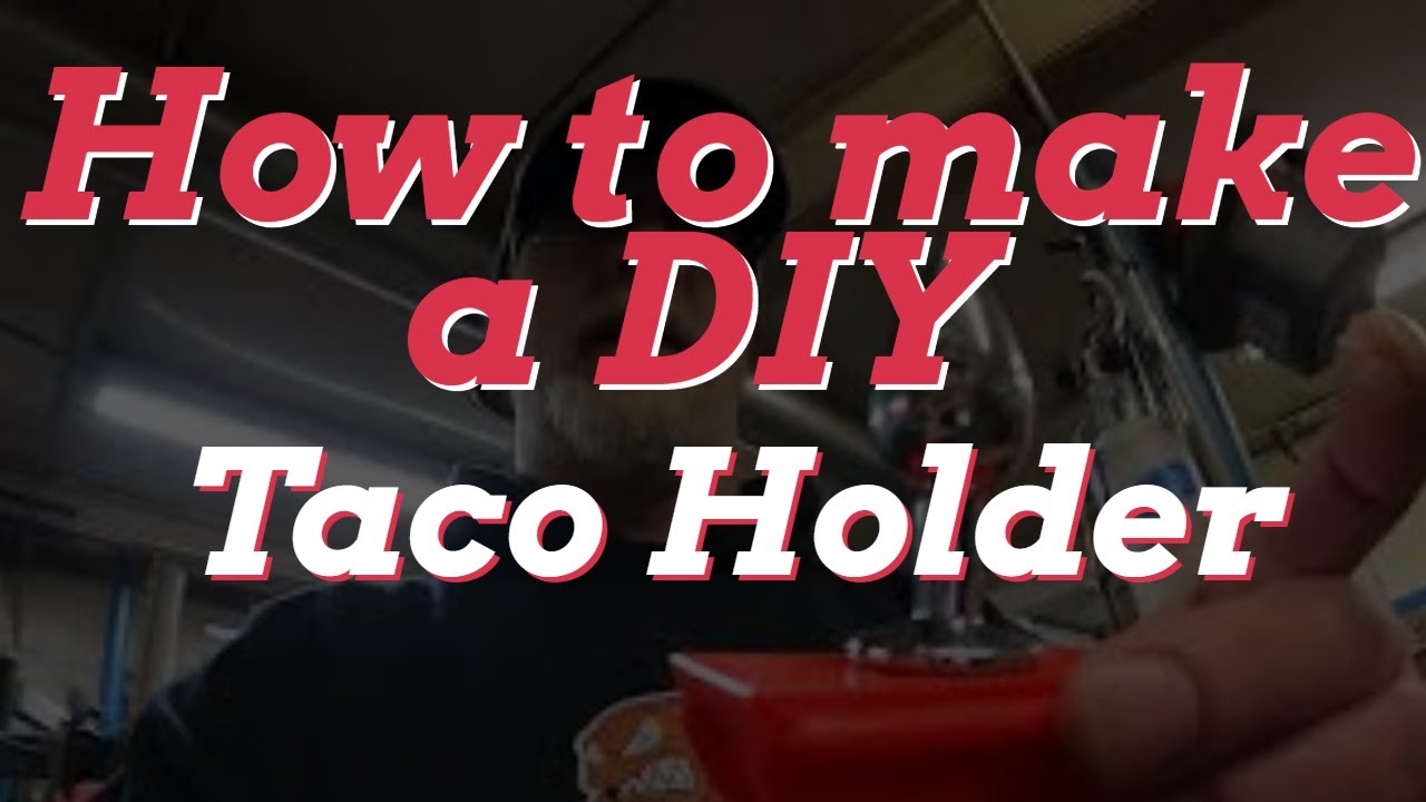 DIY Taco Holder??? - YouTube