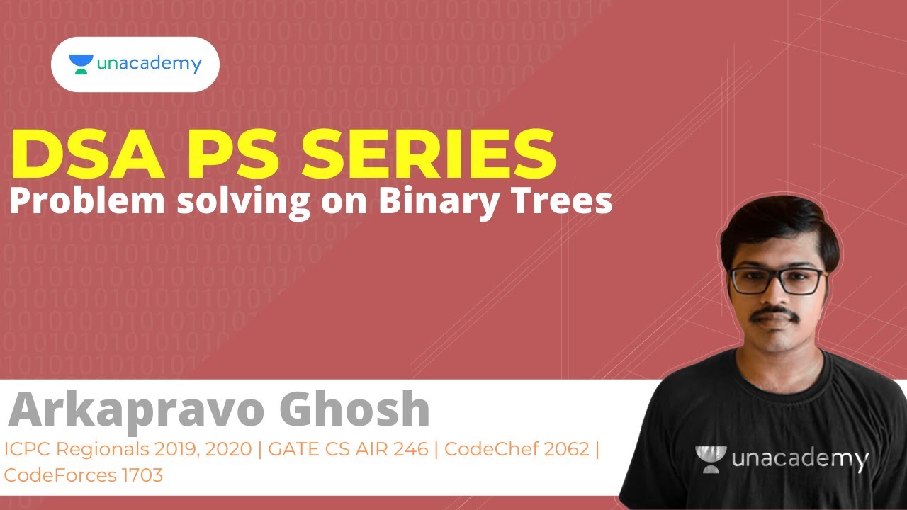 Problem Solving On Binary Trees Youtube