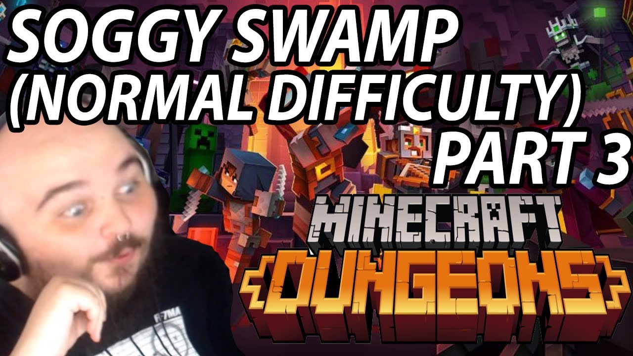 SOGGY SWAMP(NORMAL DIFFICULTY) - Minecraft Dungeons 100% Playthrough ...