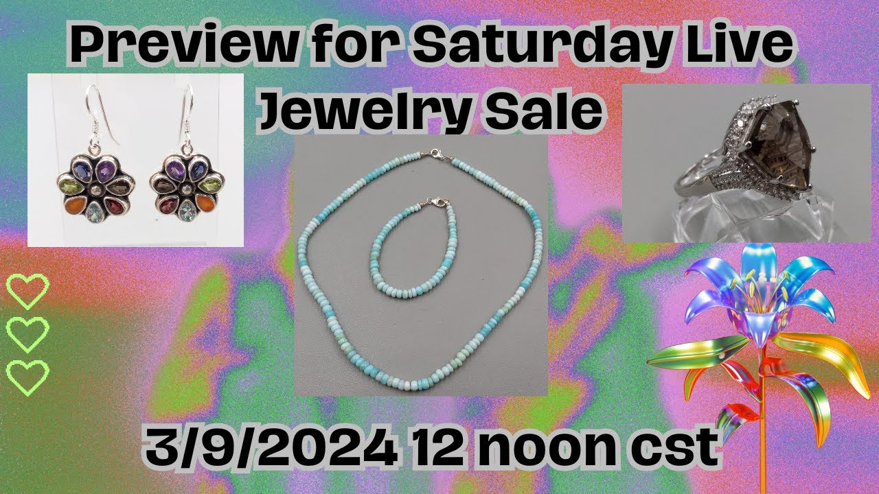 Saturday Live Jewelry Preview for March 9th at 12 noon cst #jewellery # ...
