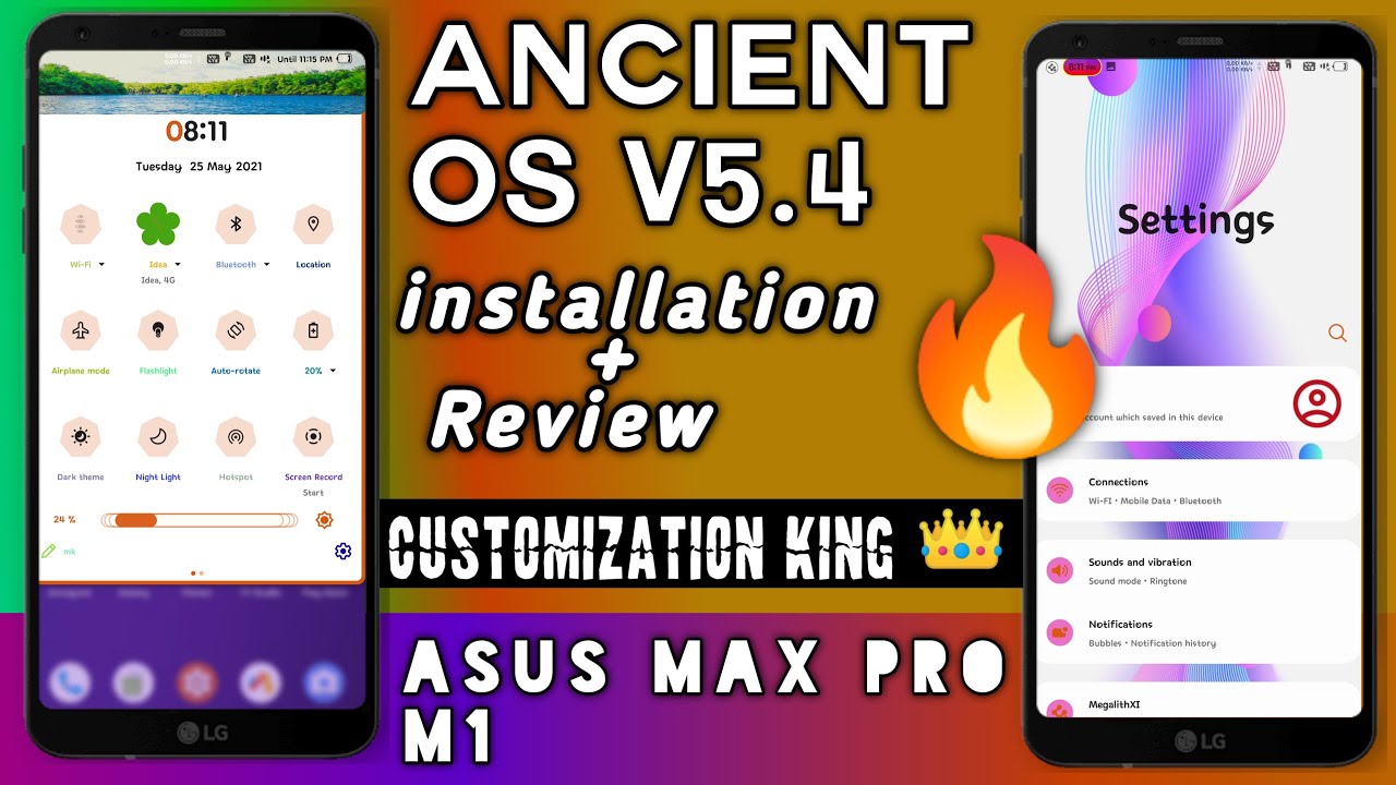 Ancient Os V5.4 | Installation+Review | Unlimited Customization | Asus ...