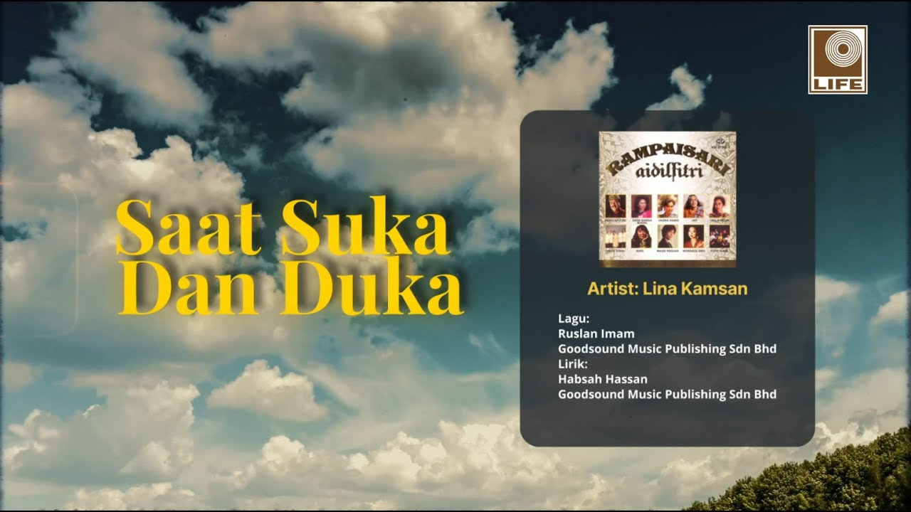 Lina Kamsan - Saat Suka Dan Duka (Official Lyric Video) - YouTube