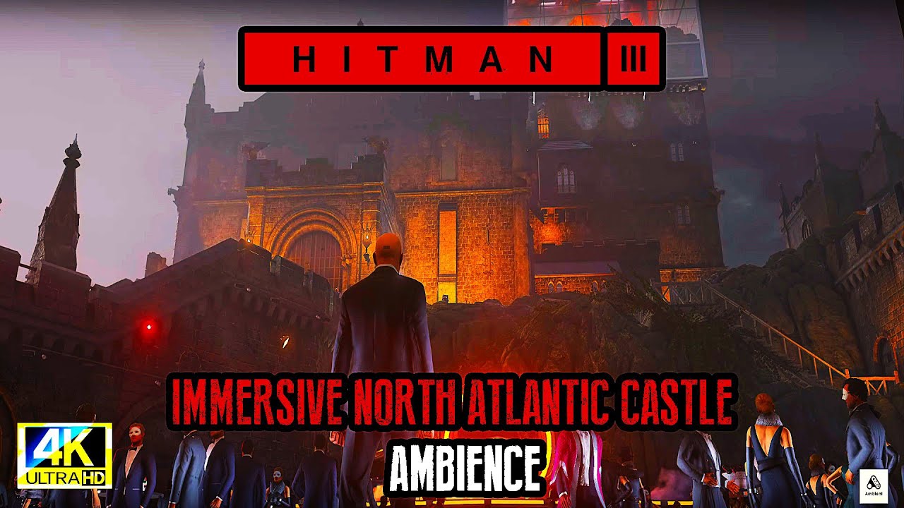 🏰"Hitman 3: Isle of Sgàil - Immersive North Atlantic Castle Ambience 🌊🎵 ...