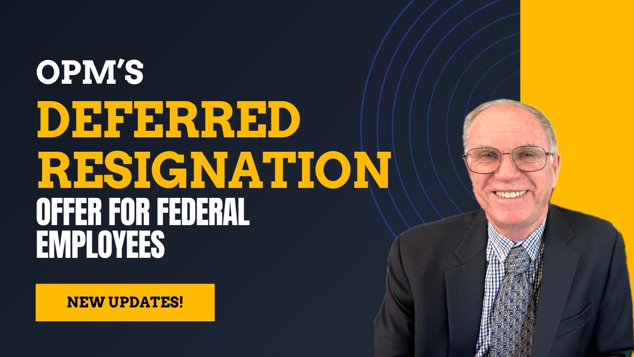 What You Need to Know: OPM's Latest Update on Deferred Resignation ...