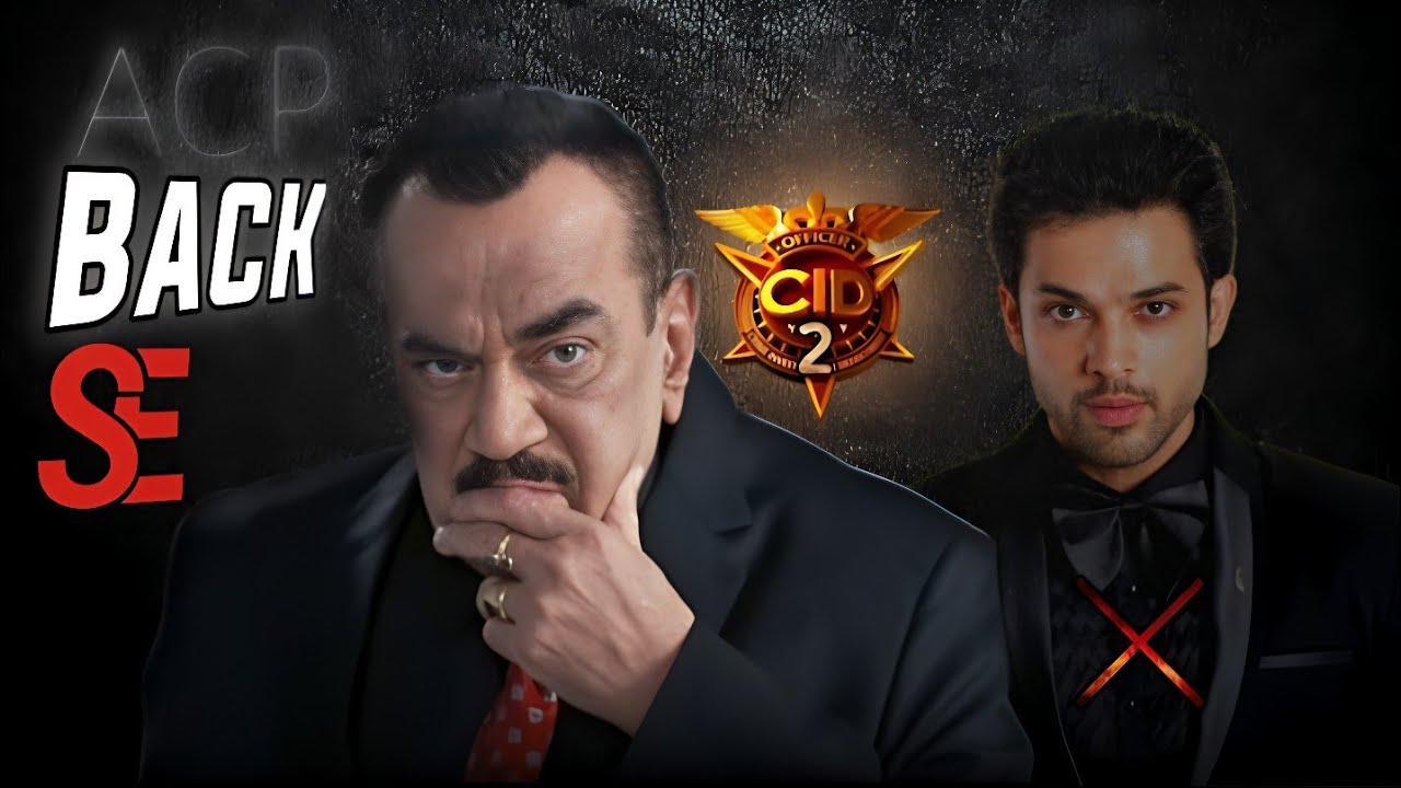 OLD ACP BACK IN CID SEASON 2 | CID Season 2 new promo review || Acp ...